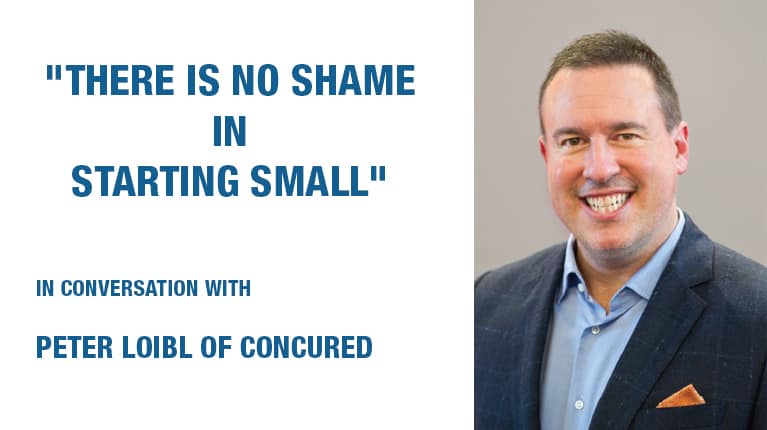 There Is No Shame In Starting Small: In Conversation With Peter Loibl ...